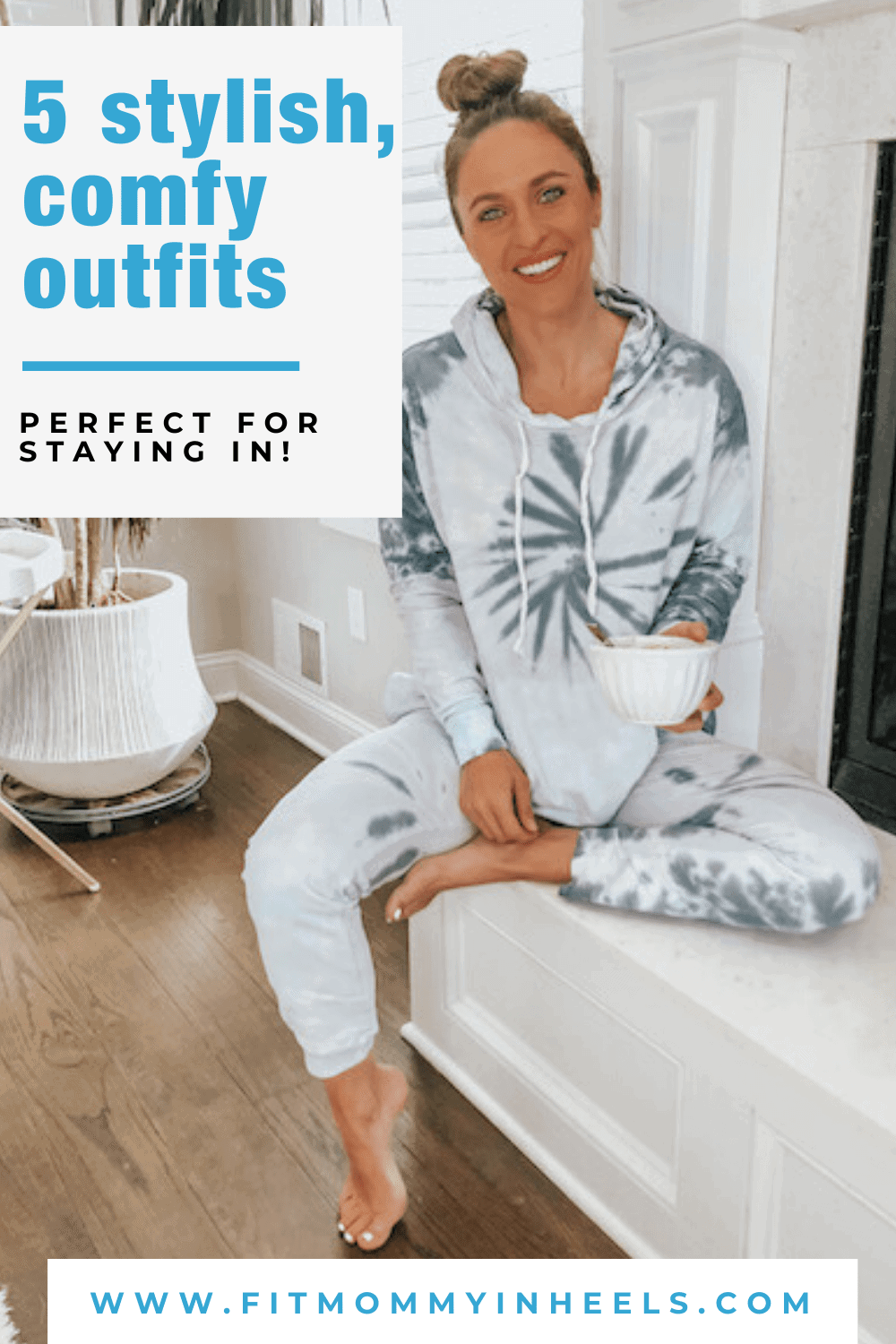 5 Stylish, Comfy Outfits - Perfect For Staying In | Fit Mommy In Heels
